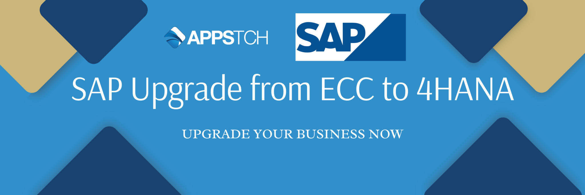 Evolve from SAP ECC to SAP S/4HANA with AppsTCH - Appstch